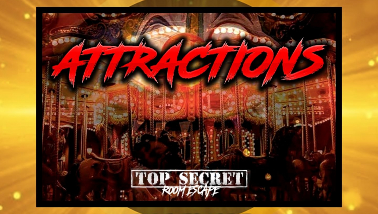 Opinión Top Secret | ATTRACTIONS